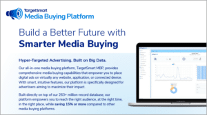 Overview - TargetSmart | Media Buying Platform